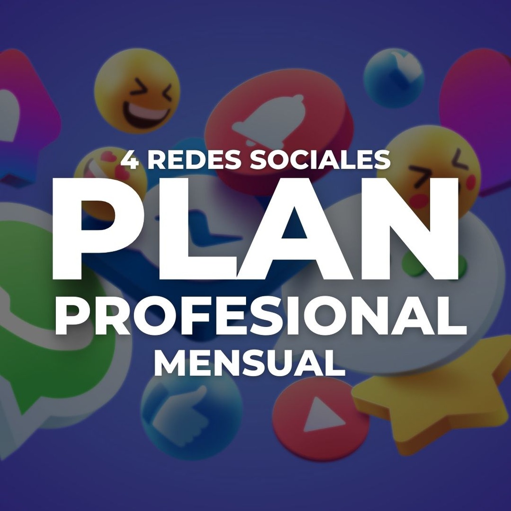 [Plan Profesional] Administración de redes sociales (Mensual) | BLAZAR NETWORKS